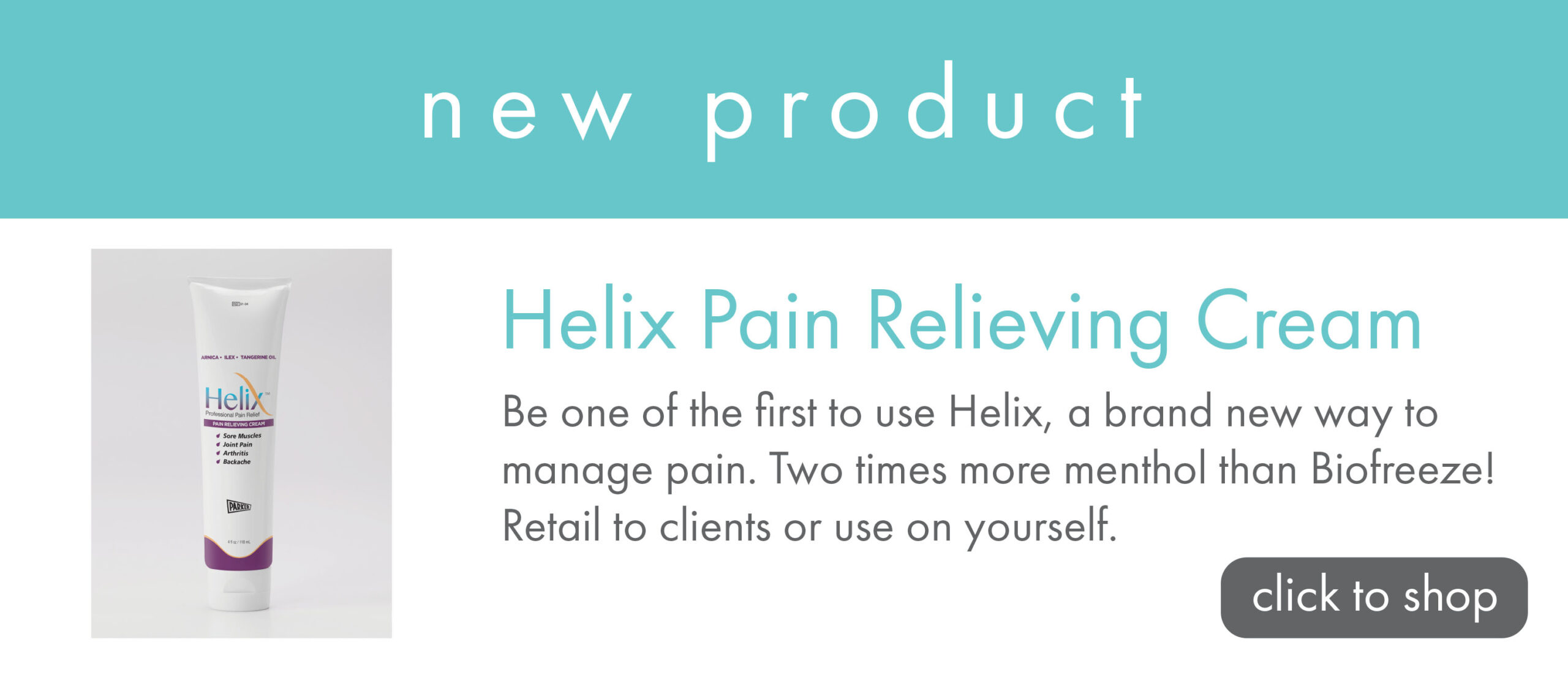 Helix New Product Banner | Prestige Electrolysis + Spa Supply