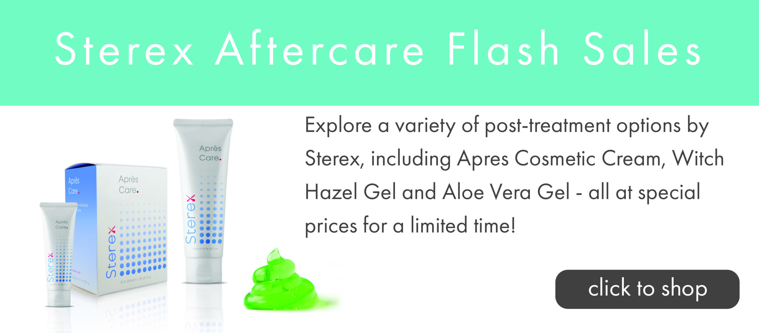 Sterex Aftercare Flash Sales June 2023 | Prestige Electrolysis + Spa Supply